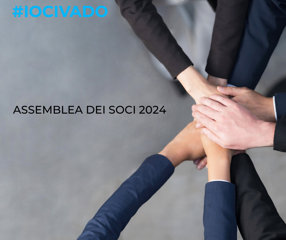 Assemblea dei soci 2024 - #IOCIVADO